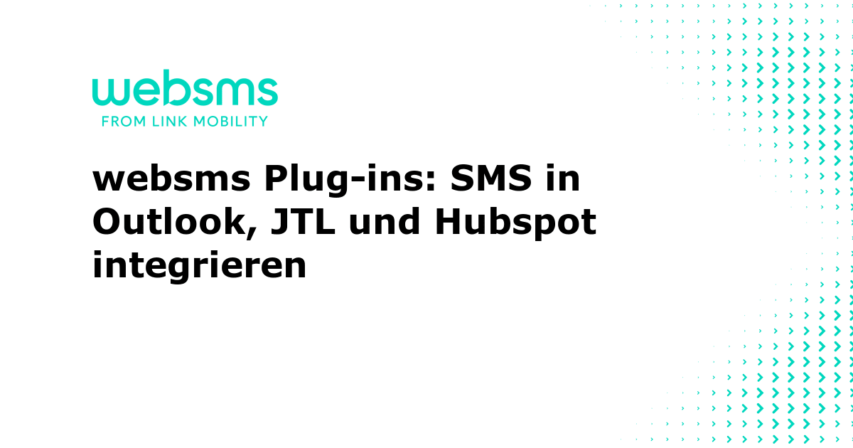websms Plug-ins: SMS in Outlook, JTL und Hubspot integrieren